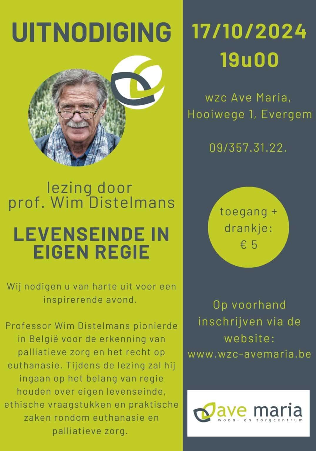 17/10/2024 - lezing prof. Wim Distelmans - levenseinde in eigen regie ...